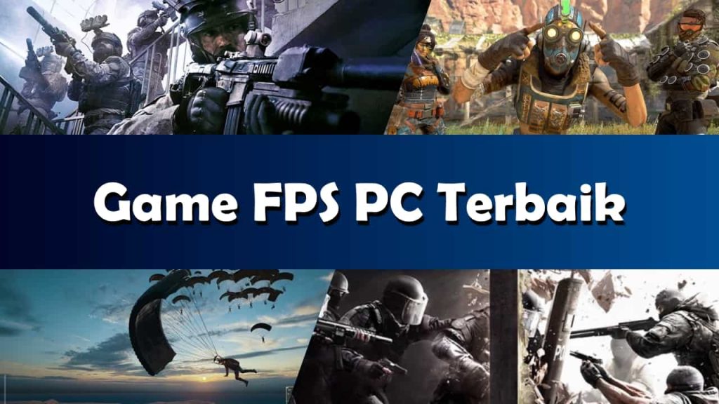 10 Game FPS Terbaik untuk PC yang Wajib Kamu Mainkan - EmakRempong
